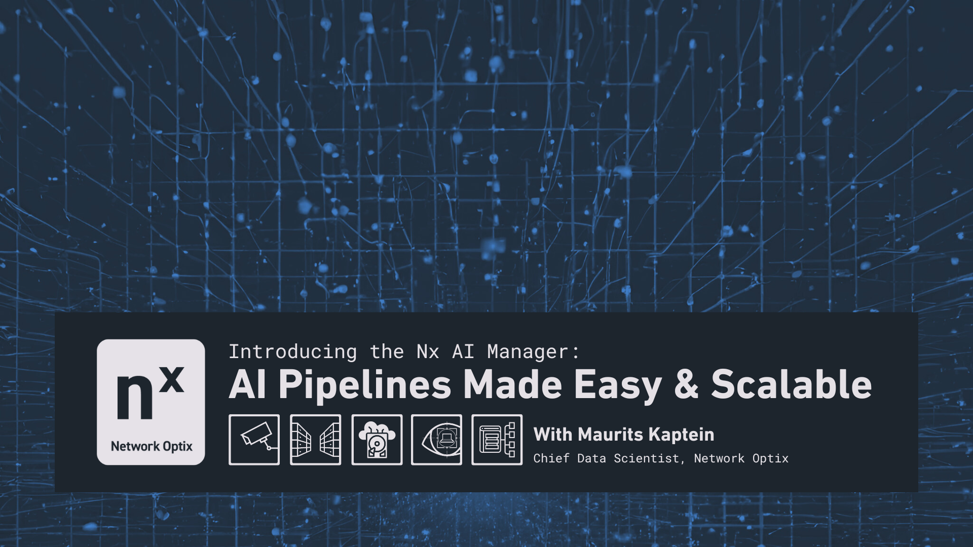Nx AI Manager: Edge AI Pipelines Made Easy and Instantly Scalable ... Nx AI Manager: Edge AI Pipelines Made Easy and Instantly Scalable ...